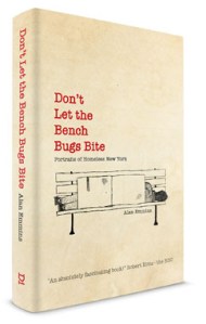 Bench Bugs – Homeless in New York – Alan Emmins
