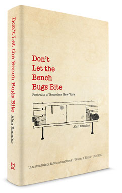 Bench Bugs – Homeless in New York – Alan Emmins